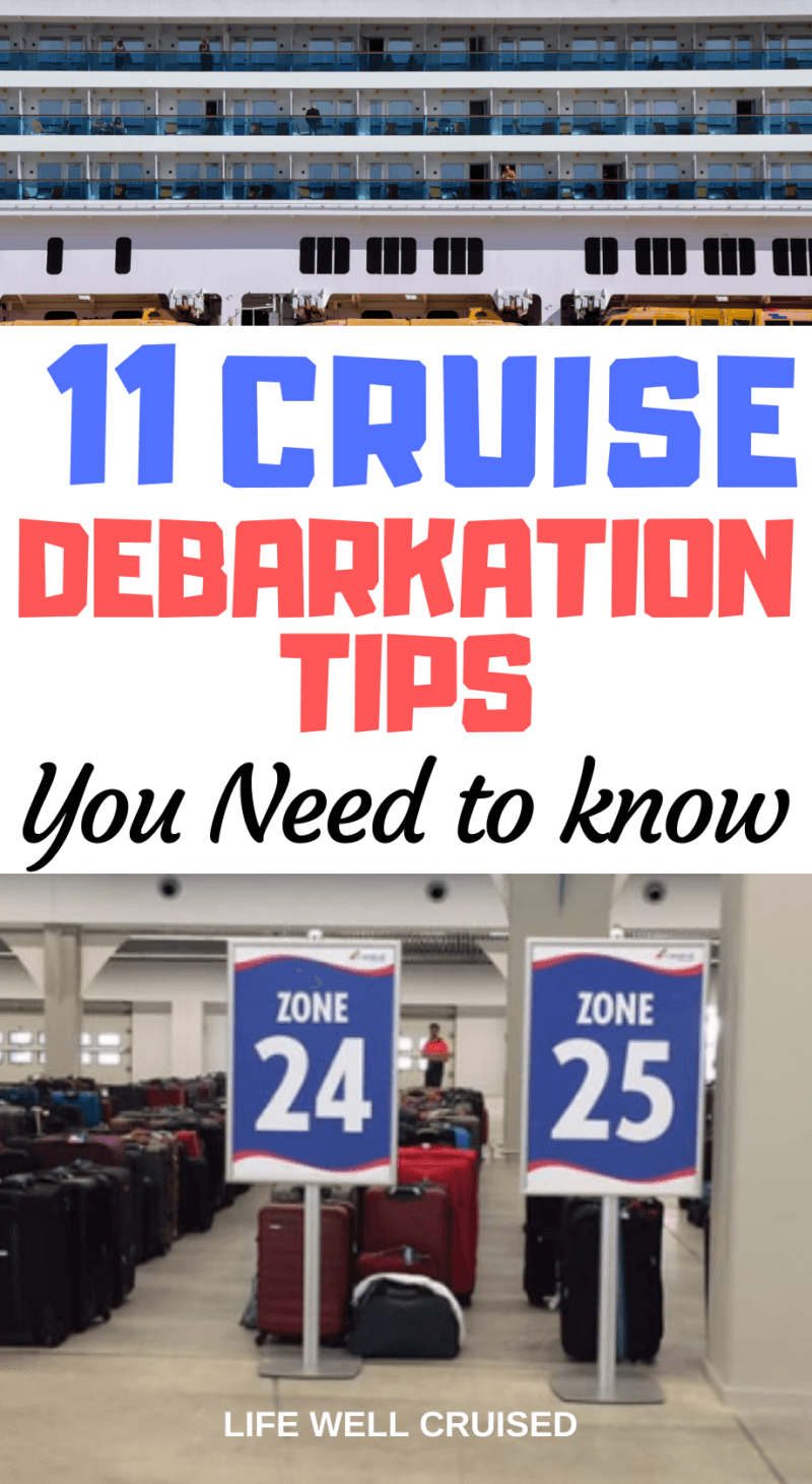21 Cruise Disembarkation Tips You Need to Know - Life Well Cruised