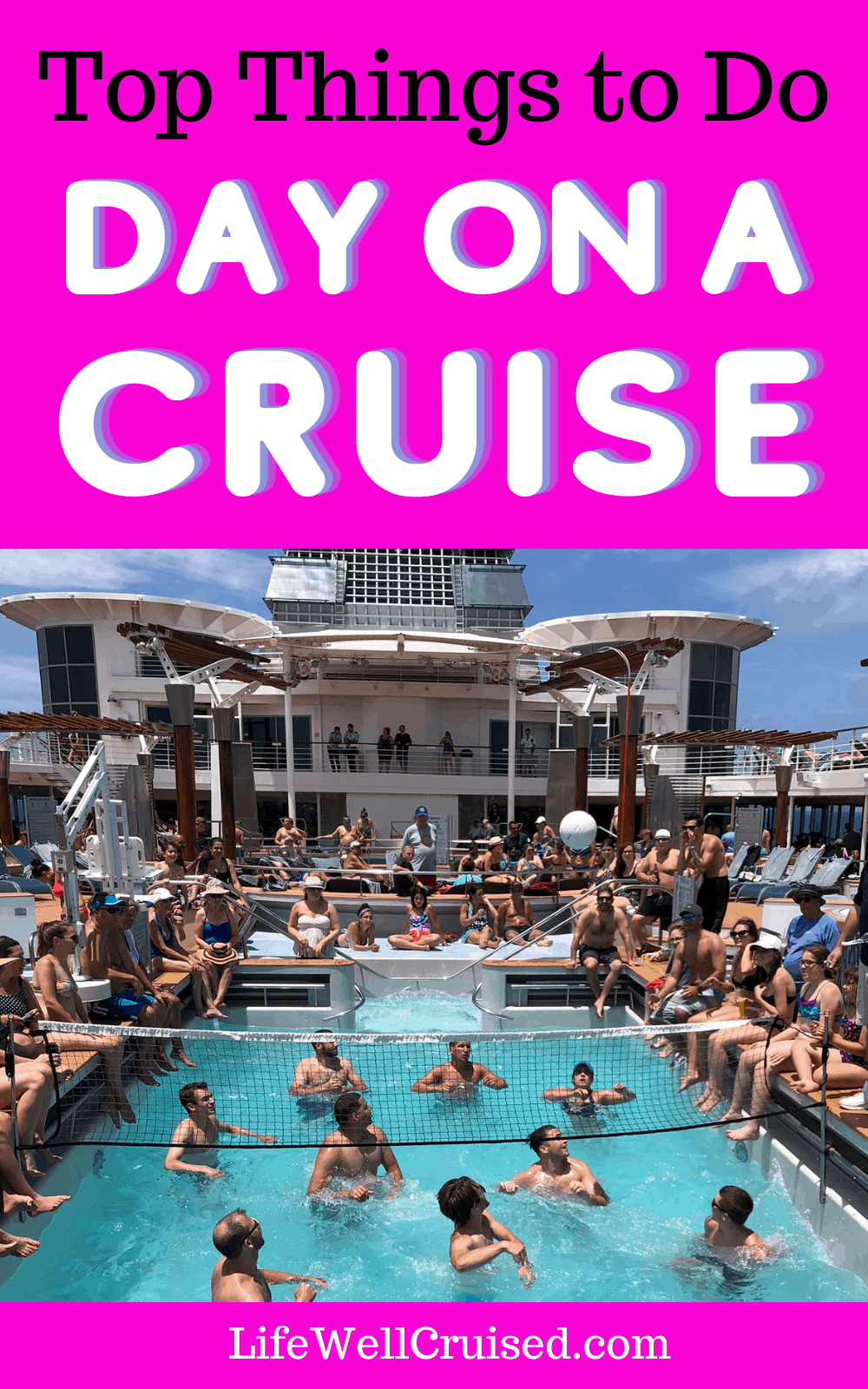 32 Awesome Things To Do on a Cruise on Sea Days - Life Well Cruised