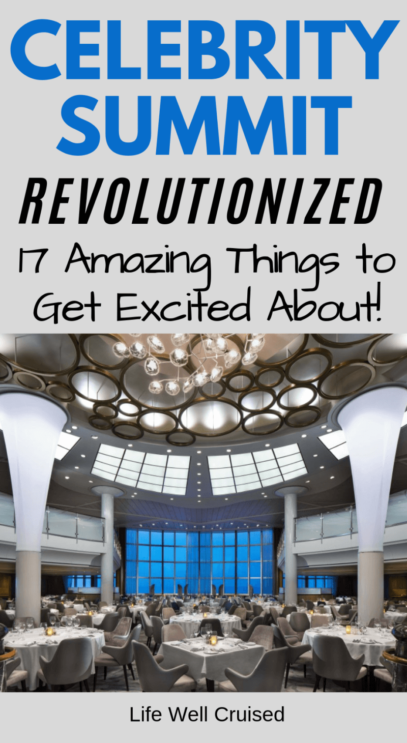 17 Reasons We're Excited to Cruise on Celebrity Summit: Revolutionized ...