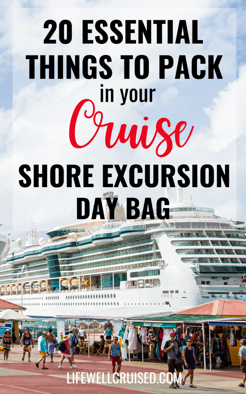 What to Pack in Your Cruise Shore Excursion Day Bag - Life Well Cruised