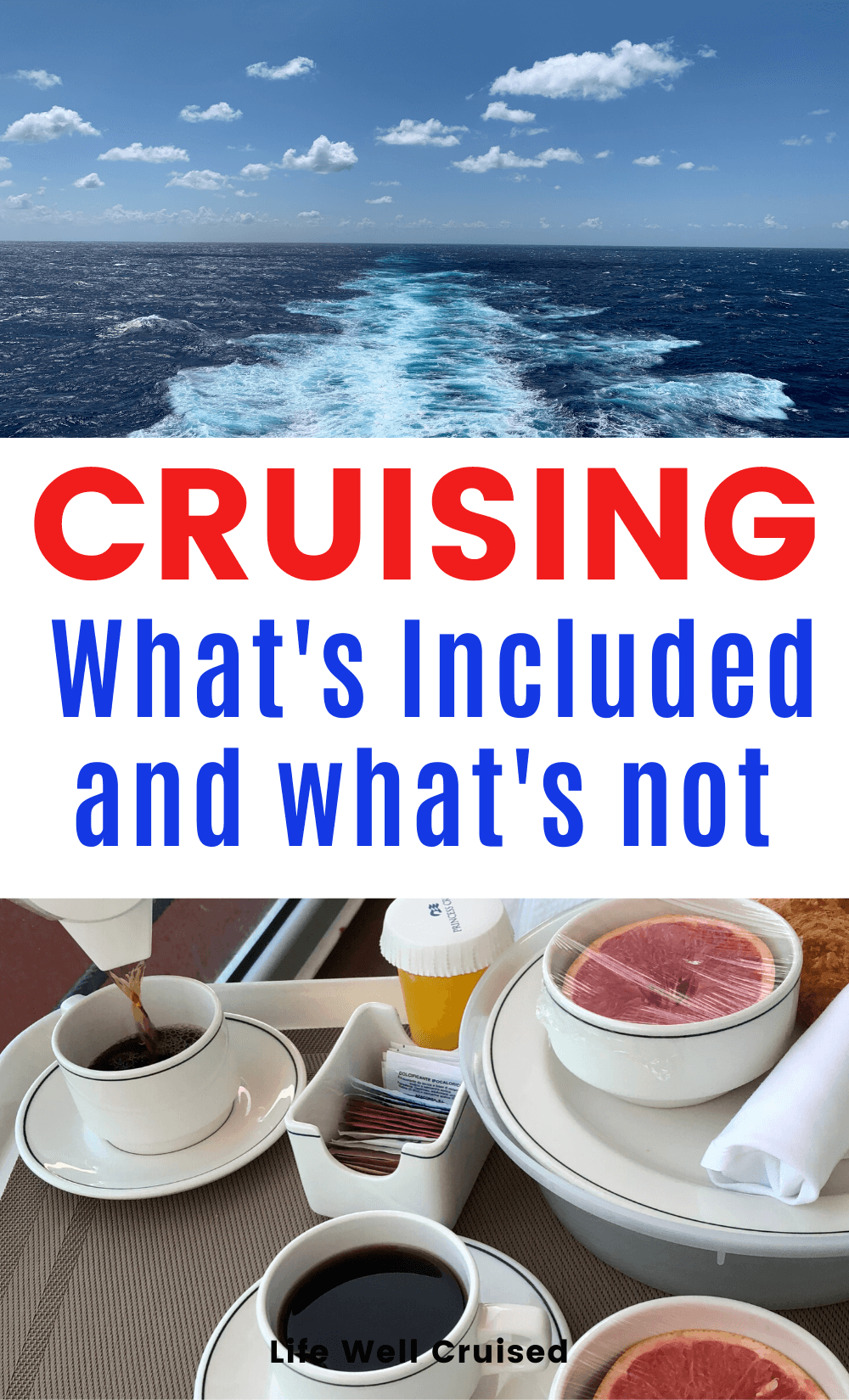 What's included in your Cruise Price (and What's Not) - Life Well Cruised