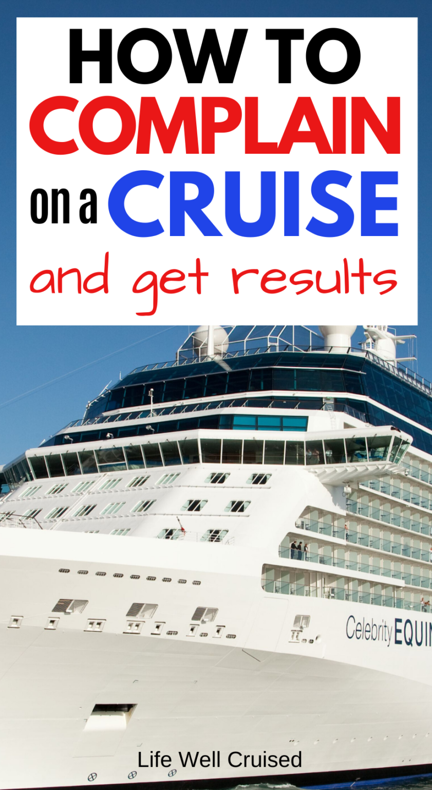 How to Handle a Complaint on a Cruise and Actually Get Results - Life ...