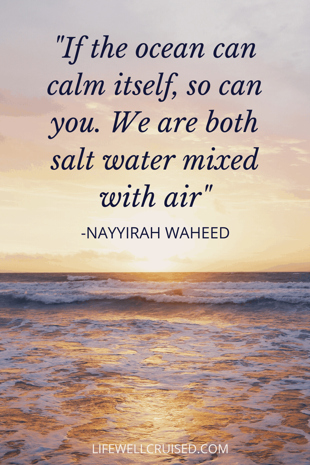 50 Inspirational Ocean Quotes For Those That Love The Sea Life Well
