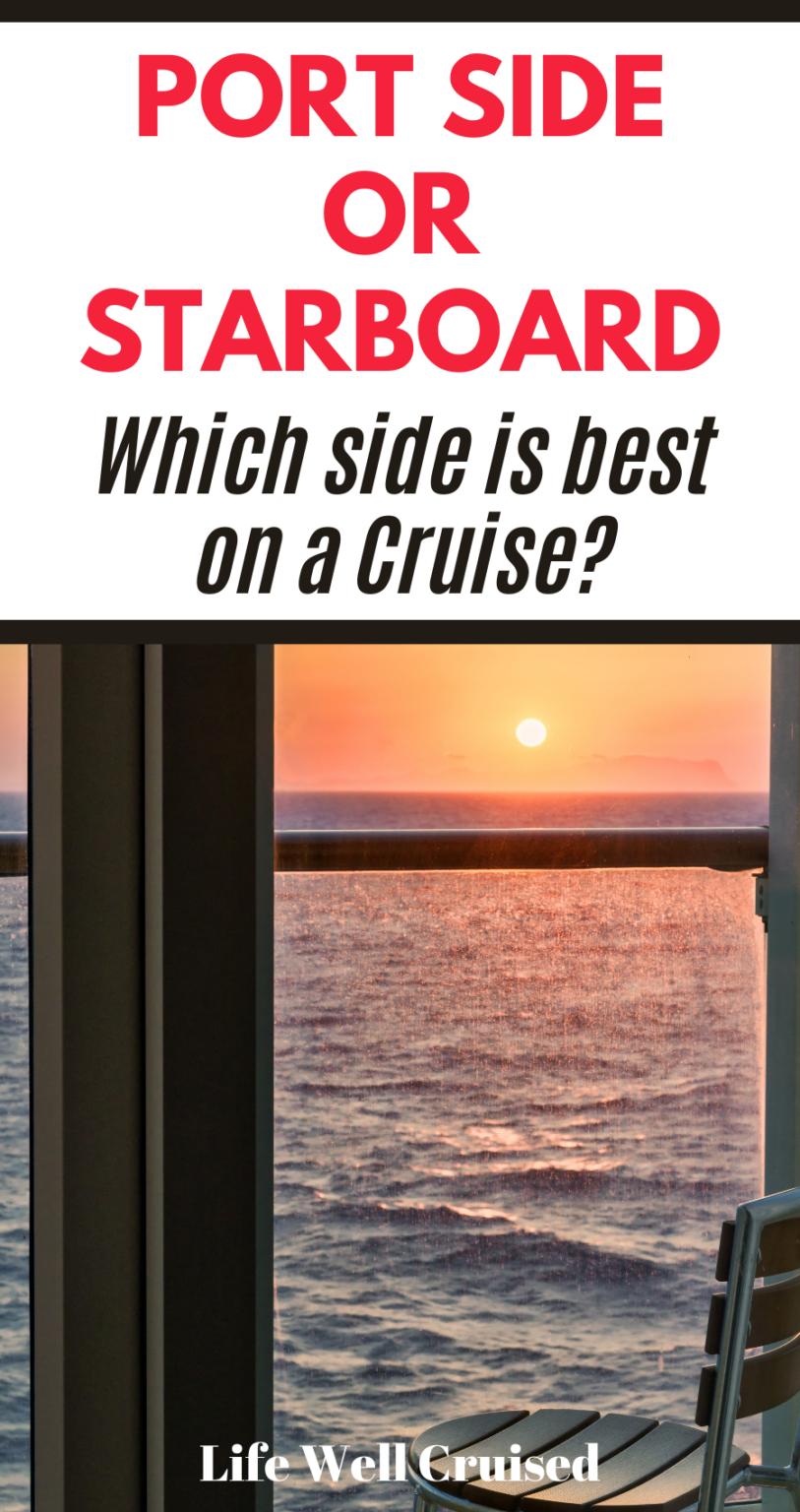 Port Side vs Starboard on a Cruise - Which Side of the Ship is Best ...