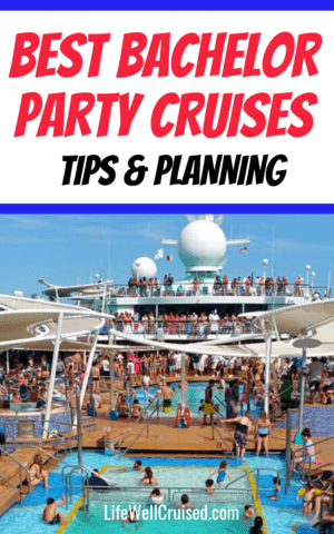 Best Bachelor Party Cruises - Everything You Need to Know - Life Well ...