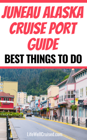 17 Best Things to Do in Juneau Alaska Cruise Port - Complete Guide ...