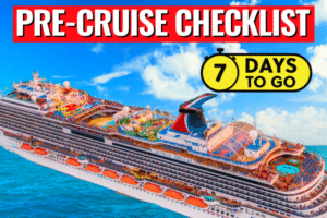 20 Things to Do the Last Week Before a Cruise [Pre-Cruise Checklist ...