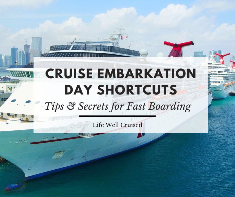 12 Cruise Boarding Day Shortcuts They Don't Tell First-Time Cruisers ...