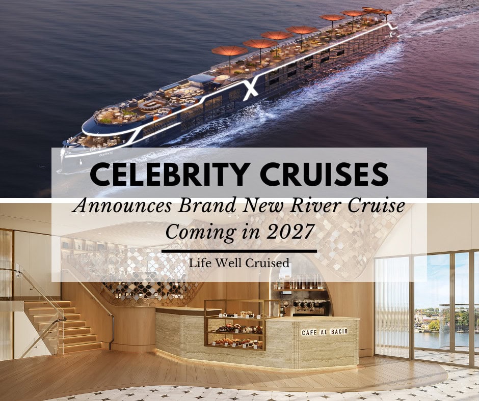 The Wait is Over: Celebrity Cruises Launches Groundbreaking River Ships ...