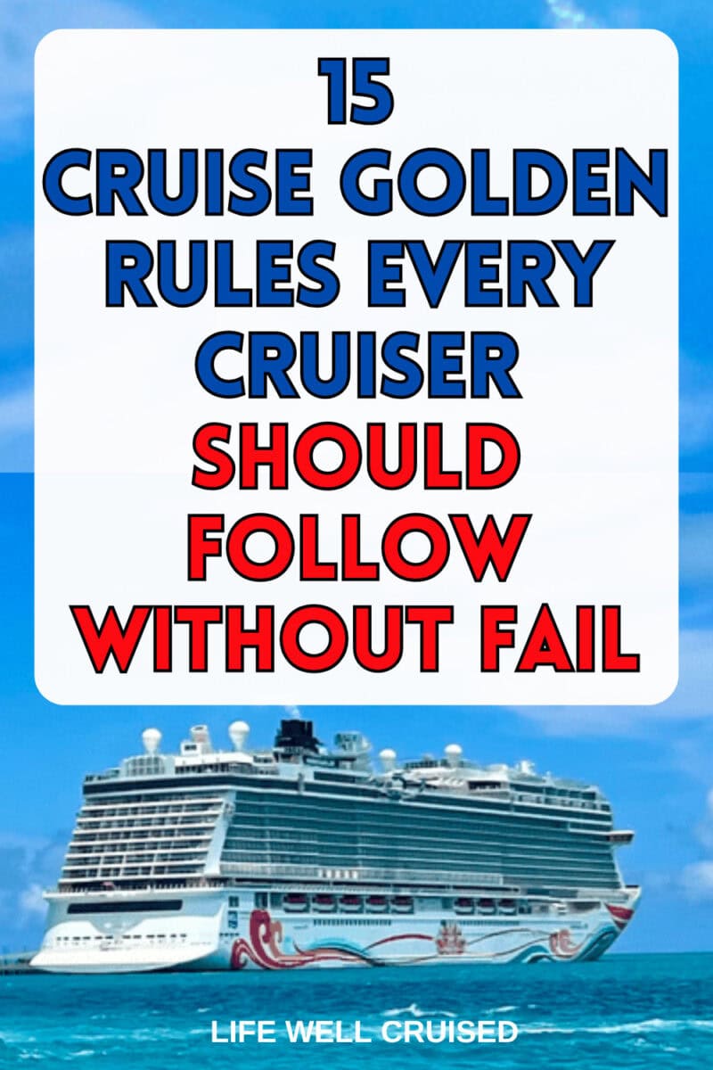 15 Cruise Golden Rules Every Cruiser Should Follow Without Fail - Life ...