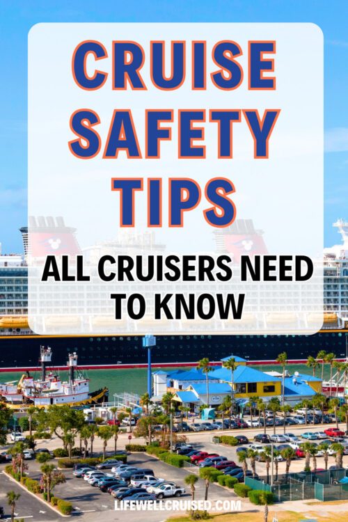 15 Cruise Travel Risks & Safety Tips Every Cruiser Needs to Know - Life ...